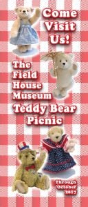 Teddy Bear Picnic Exhibit | Field House Museum
